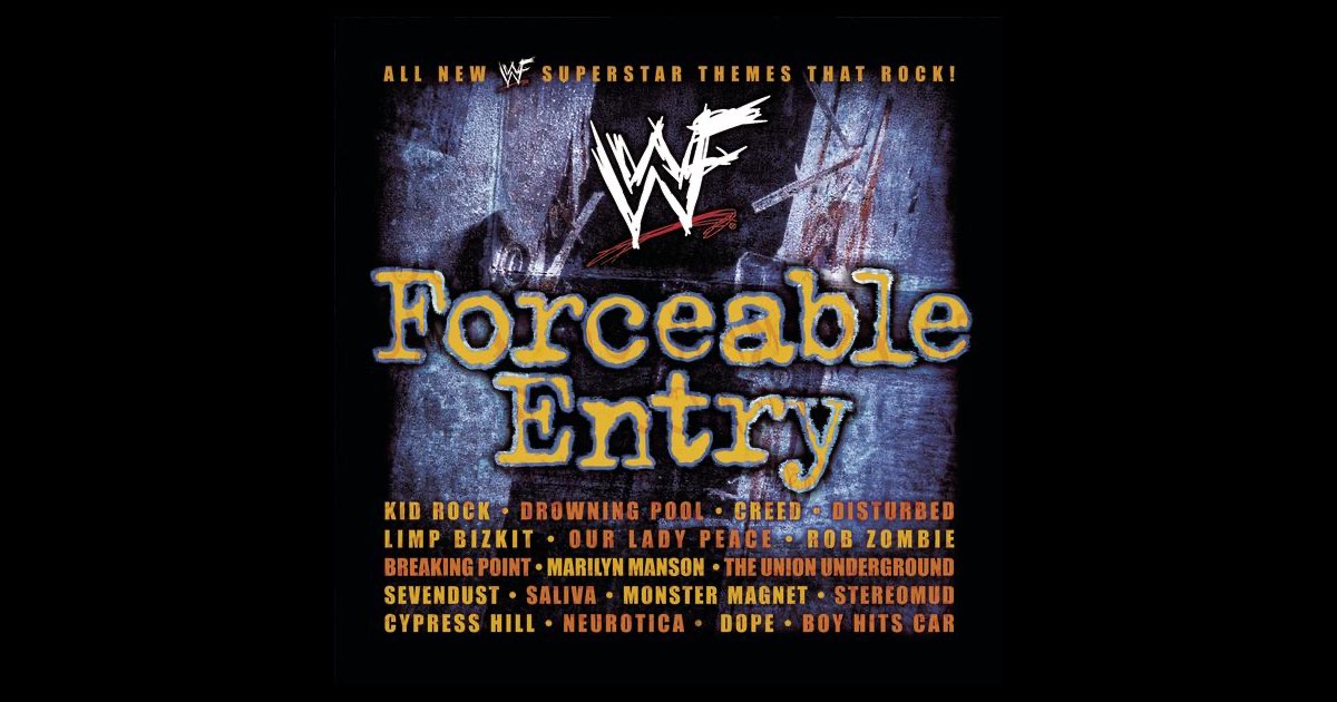 ‎WWF Forceable Entry - Album by Various Artists - Apple Music