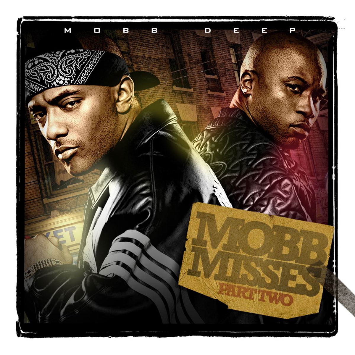Mobb Misses Pt. 2》- Mobb Deep的专辑 - Apple Music