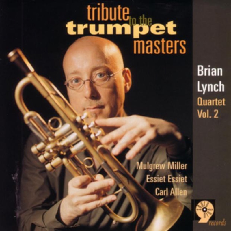 Eclipse - Brian Lynch Quartet, Carl Allen, Essiet Essiet & Mulgrew ...
