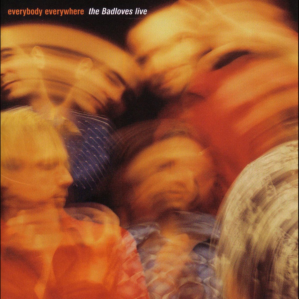 ‎Everybody Everywhere - Album by The Badloves - Apple Music