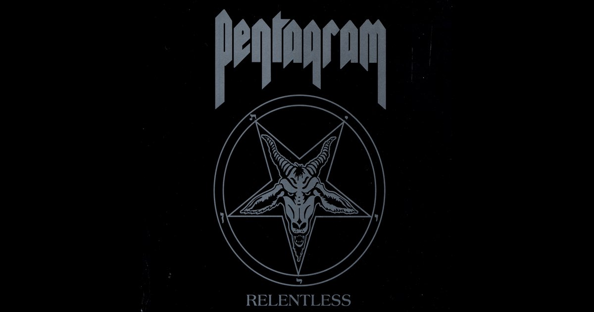 ‎Relentless - Album by Pentagram - Apple Music