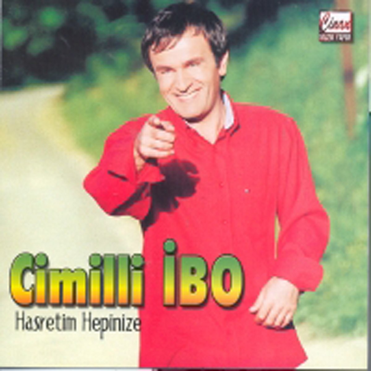‎Hasretim Hepinize - Album by Cimilli İbo - Apple Music