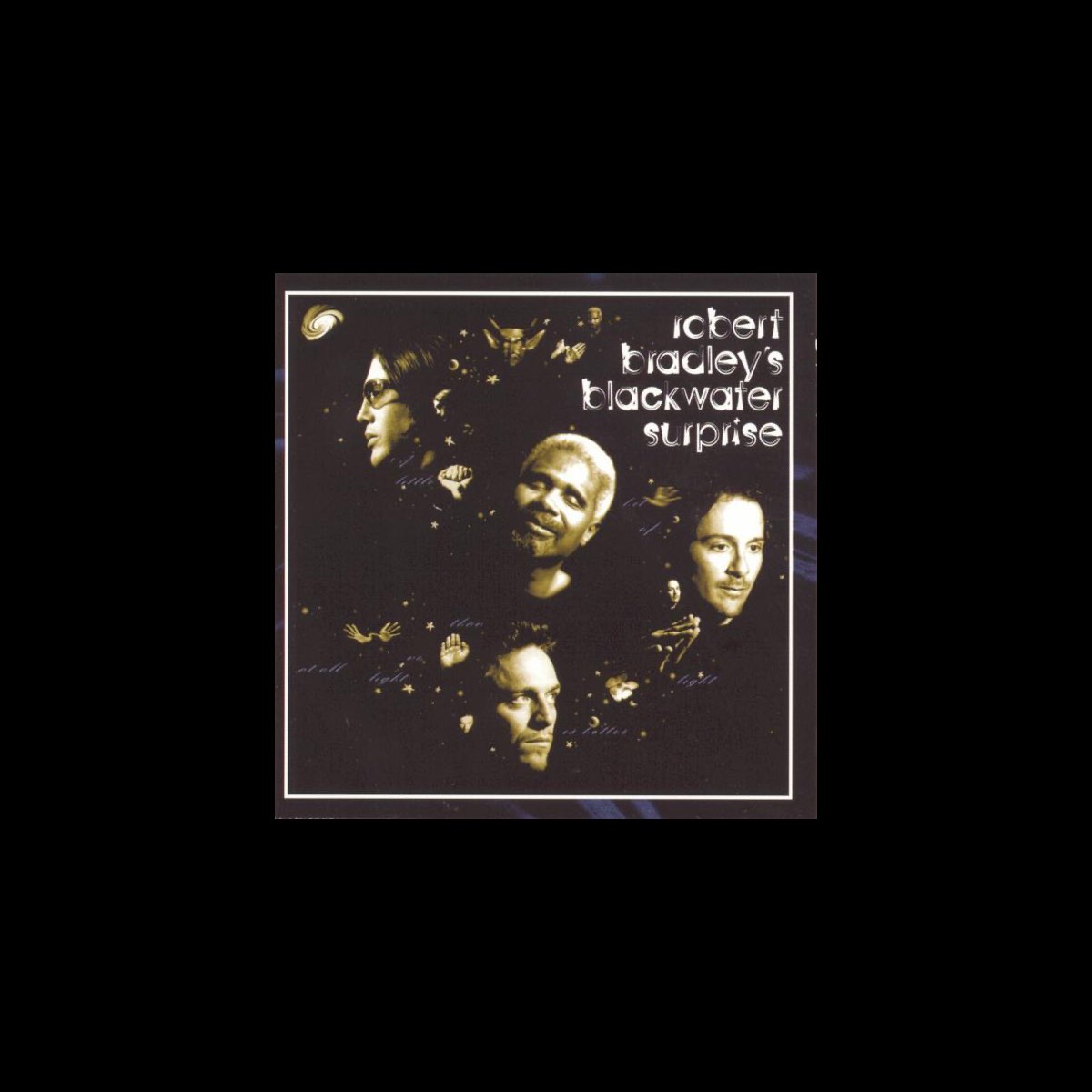 ‎Robert Bradley's Blackwater Surprise - Álbum de Robert Bradley's Blackwater Surprise - Apple Music