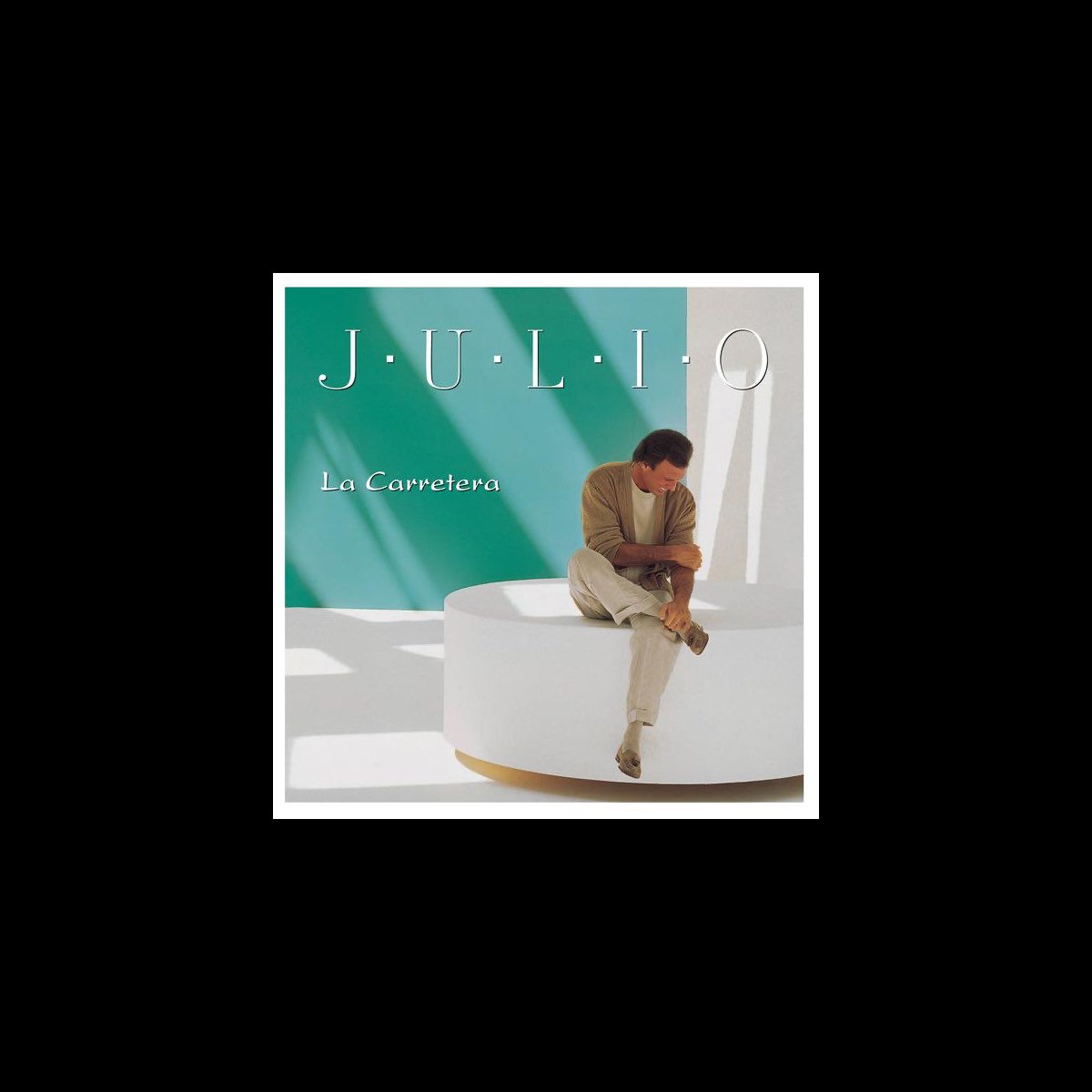 La Carretera” álbum de Julio Iglesias en Apple Music