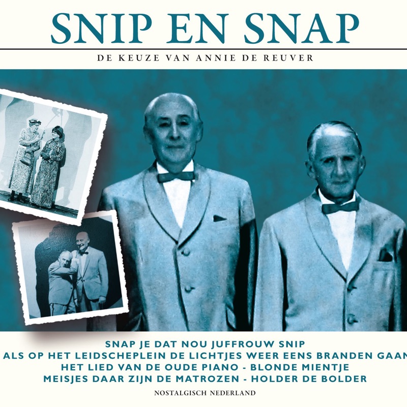 Snap Je Dat Nou Juffrouw Snip - Snip en Snap: Song Lyrics, Music Videos ...