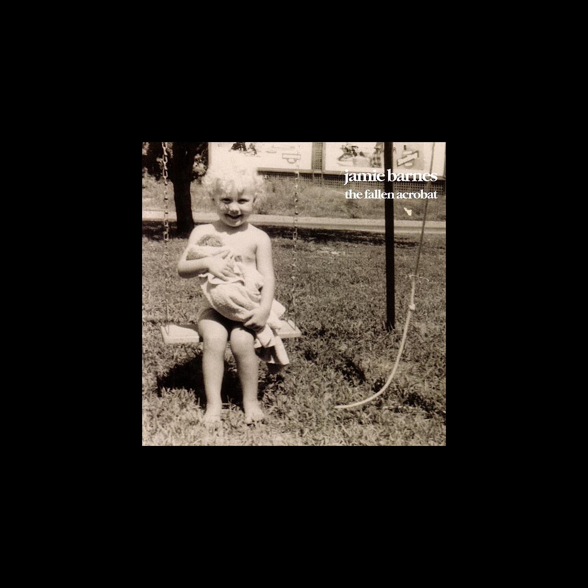 ‎The Fallen Acrobat - Album by Jamie Barnes - Apple Music