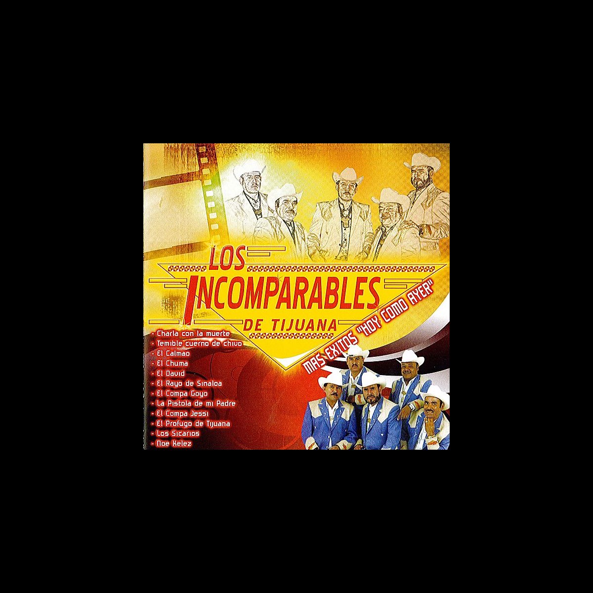 ‎Mas Exitos Hoy Como Ayer - Album by Los Incomparables de Tijuana ...