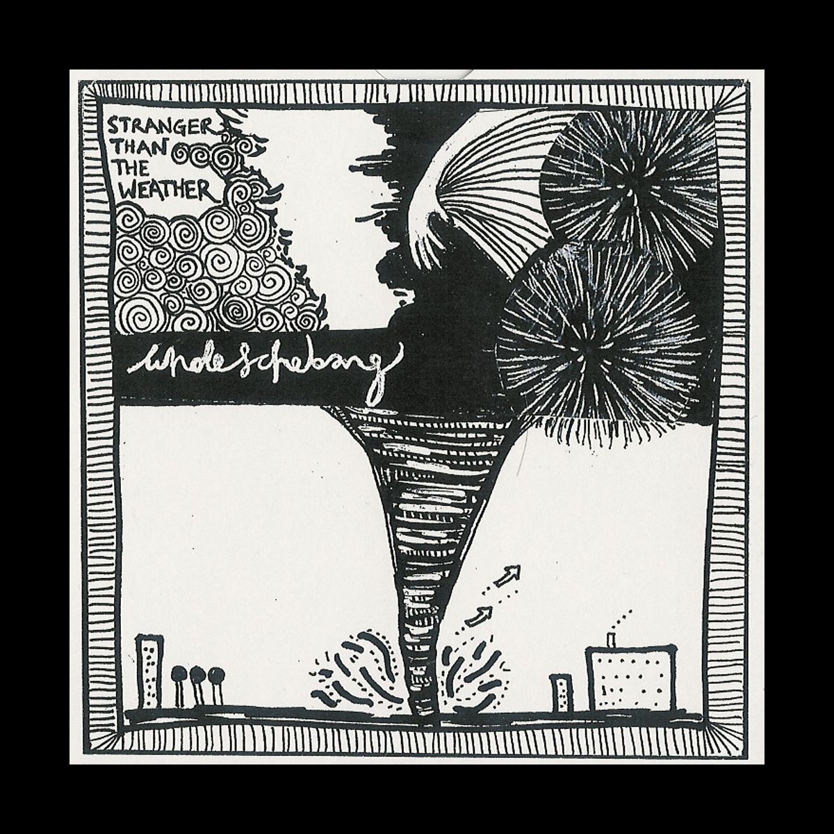 ‎Stranger Than the Weather - EP - Album by Whole Schebang - Apple Music