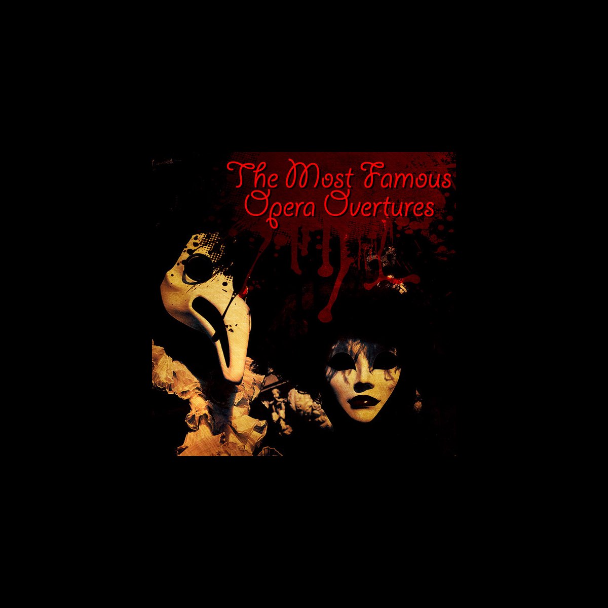 ‎The Most Famous Opera Overtures - Album by Various Artists - Apple Music