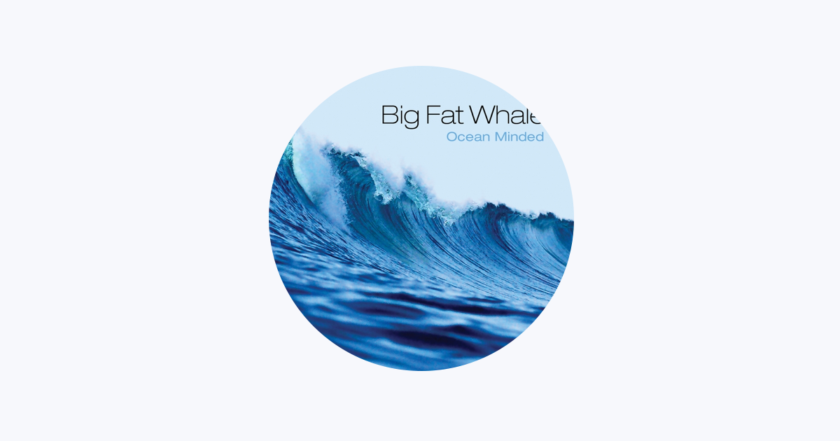 ‎Big Fat Whale - Apple Music