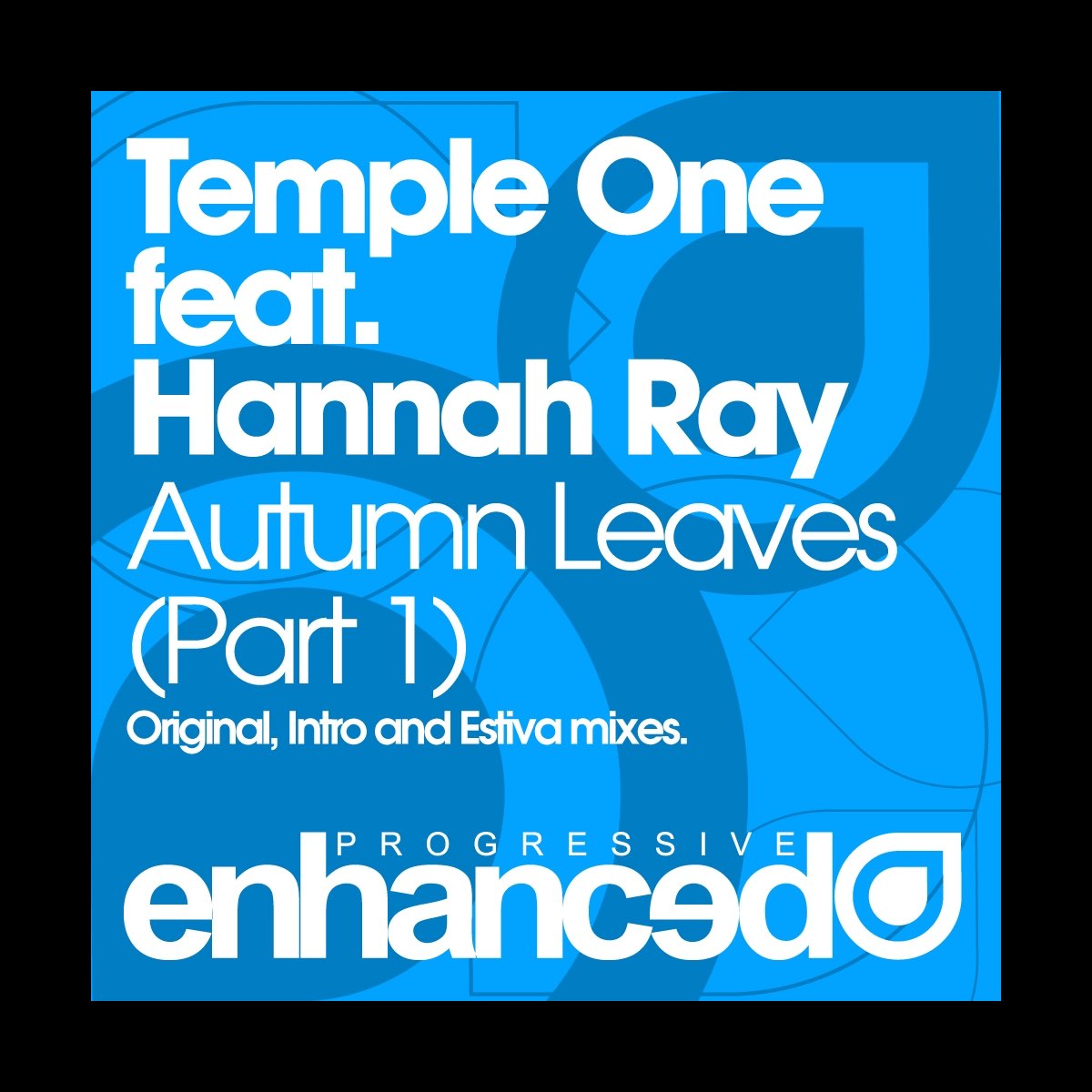 ‎Autumn Leaves (Part One) (Featuring Hannah Ray) - Single – Album par ...