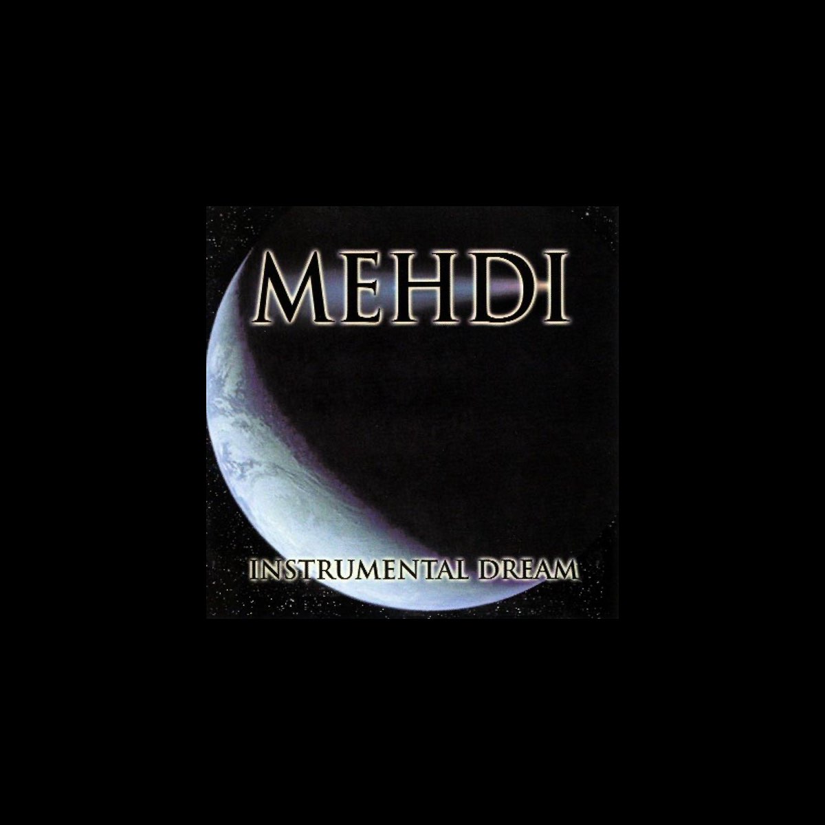 ‎Instrumental Dream - Album by Mehdi - Apple Music