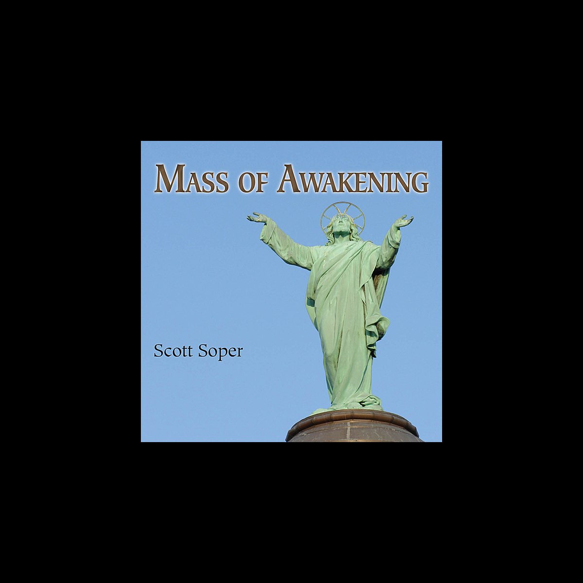 ‎Mass of Awakening - Album by Scott Soper - Apple Music