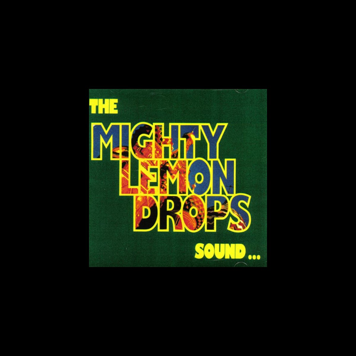 Sound...Goodbye to Your Standards》- The Mighty Lemon Drops的专辑 - Apple Music