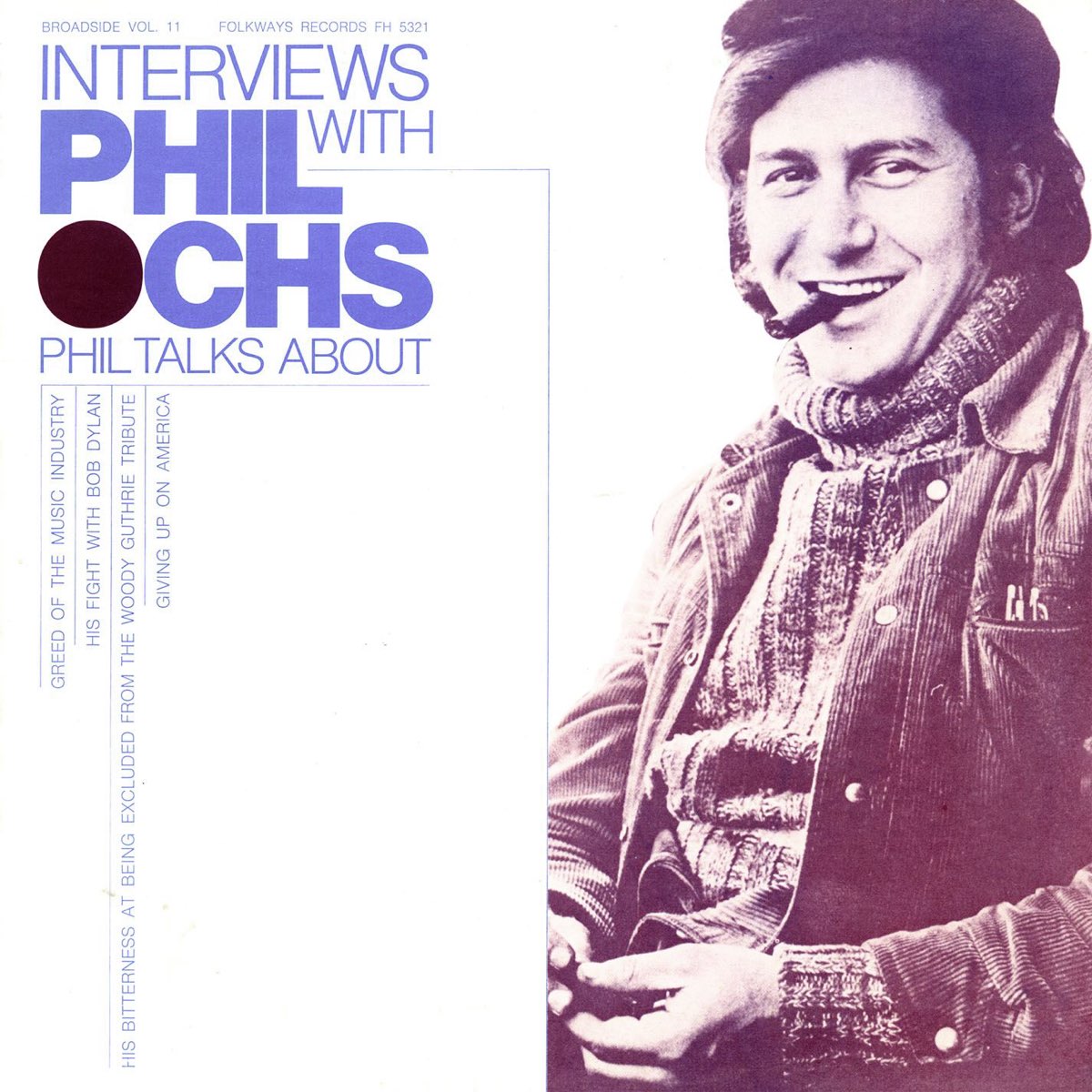 ‎Broadside Ballads, Vol. 11: Phil Ochs Interview - Album by Phil Ochs ...