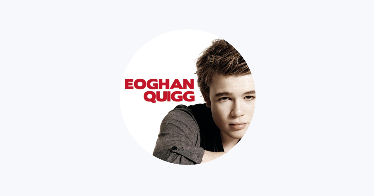 ‎Eoghan Quigg - Apple Music