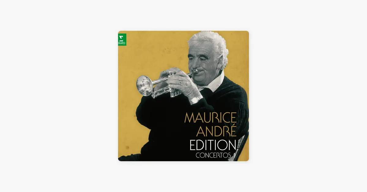 ‎모리스 앙드레의 Maurice André Edition, Vol. 1 - Apple Music Classical
