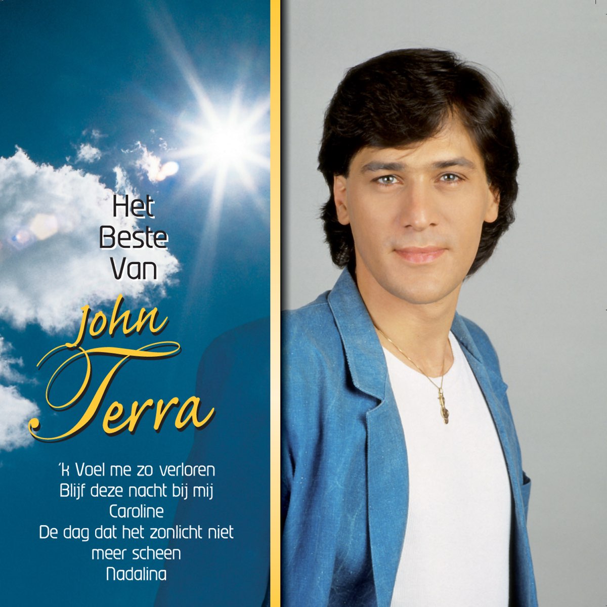 ‎Het Beste Van: John Terra - Album by John Terra - Apple Music