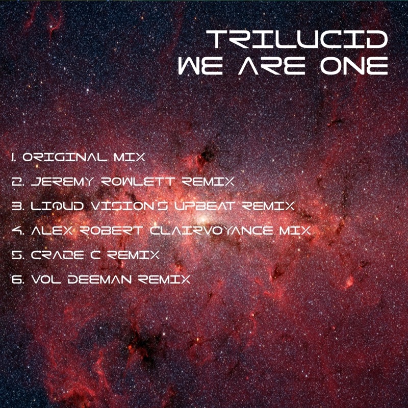 We Are One (Alex Robert Clairvoyance Mix) - Trilucid: Song Lyrics ...