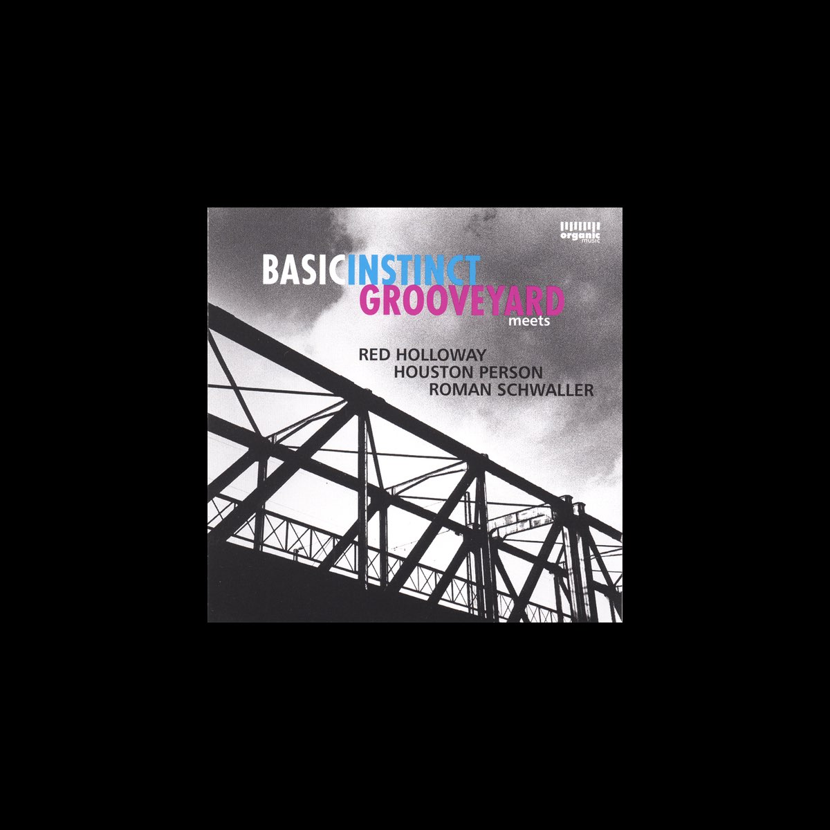 ‎Basic Instinct by Grooveyard on Apple Music