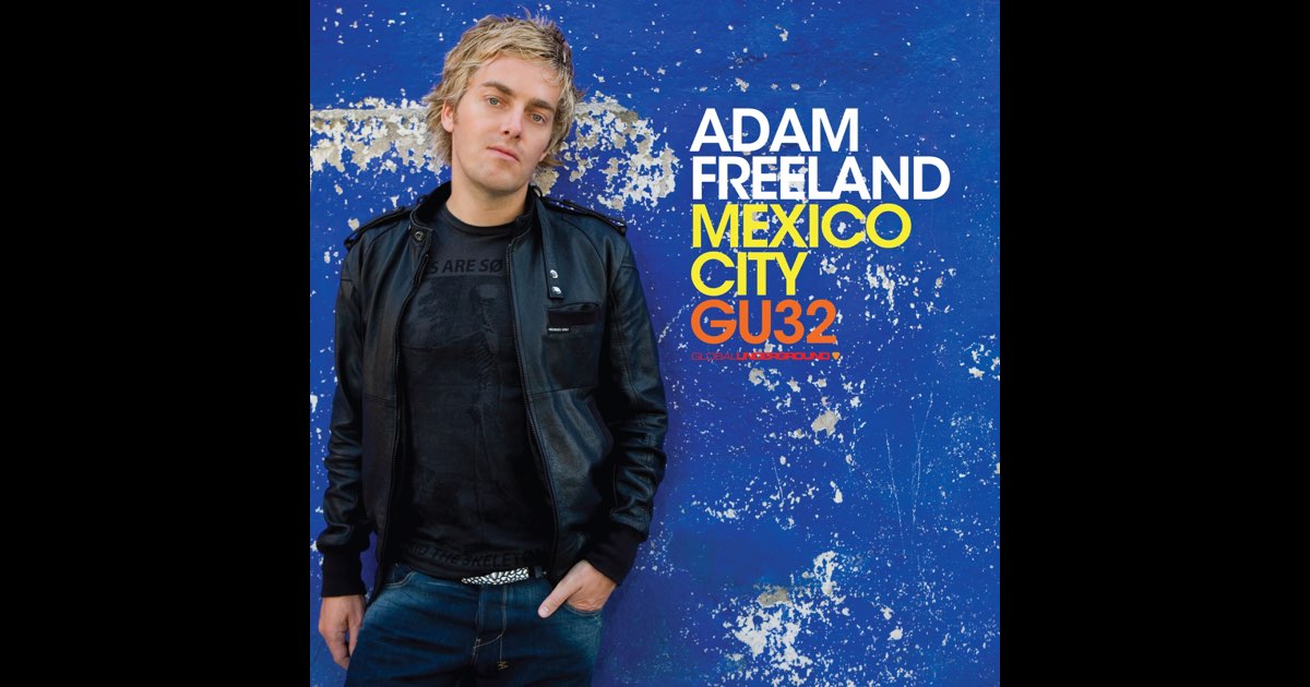‎Adam Freeland - Mexico City (GU032) - Album by Various Artists - Apple ...