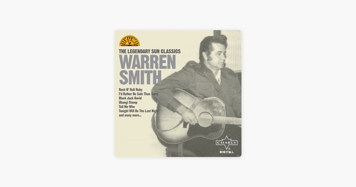‎The Legendary Sun Classics - Album by Warren Smith - Apple Music