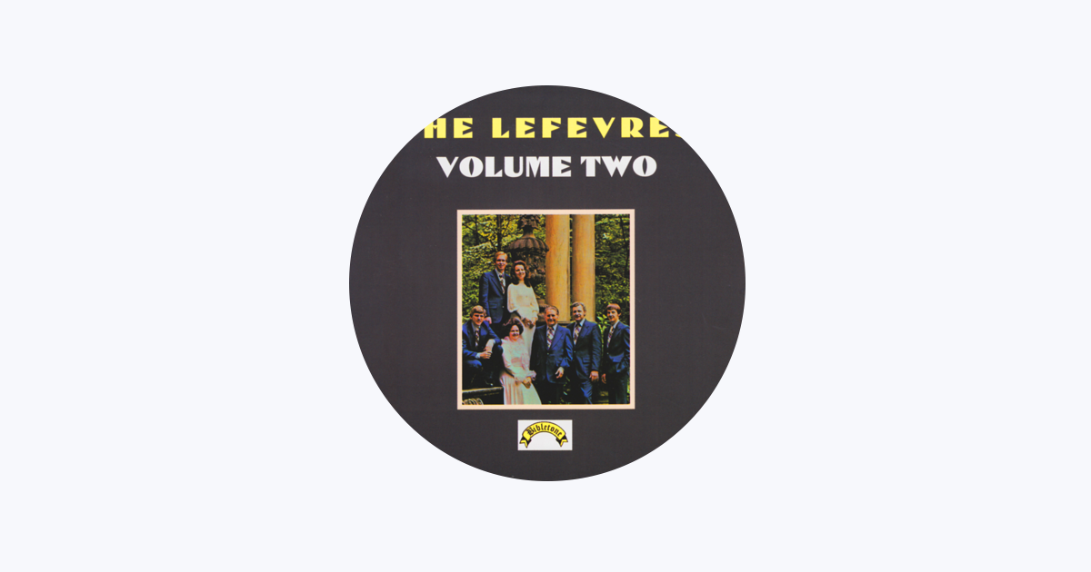 ‎The LeFevres - Apple Music