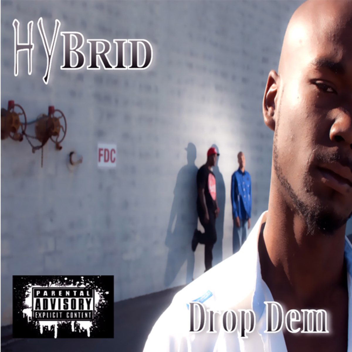 ‎Drop Dem (feat. Boom Man and StepFon) - Single - Album by HyBrid ...