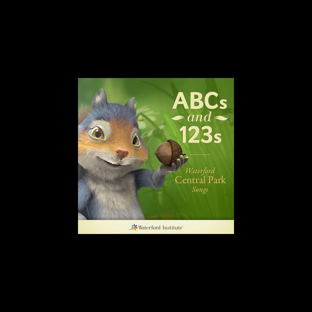 ‎ABCs and 123s: Waterford Central Park Songs - Album by Waterford’s ...