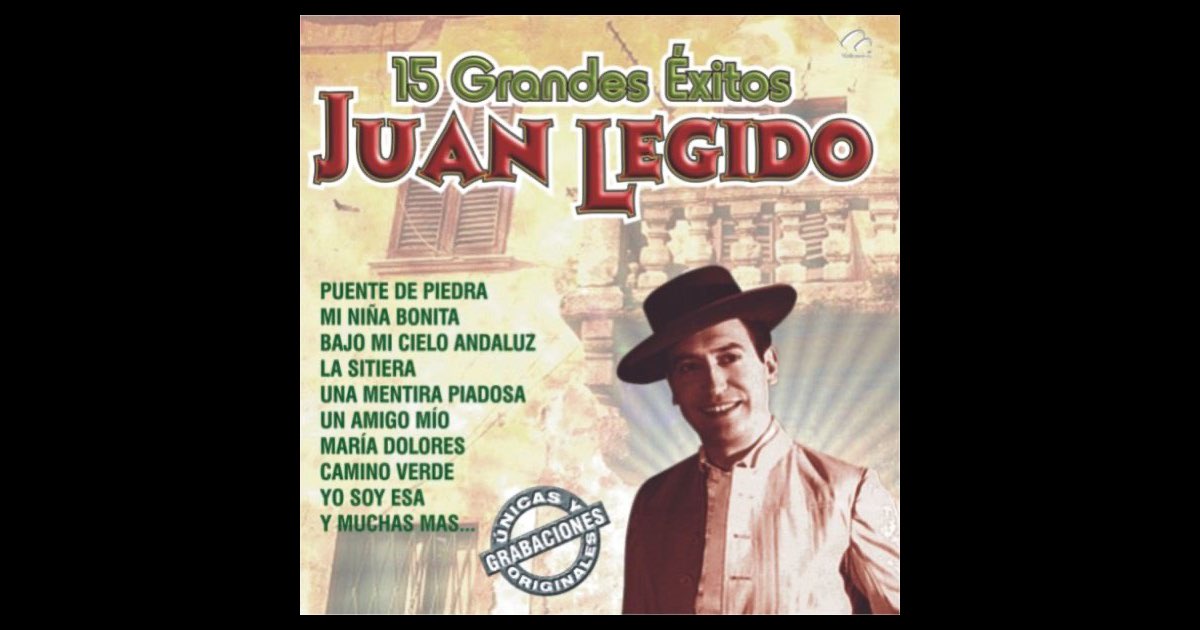15 Grandes Exitos de Juan Legido” álbum de Juan Legido en Apple Music