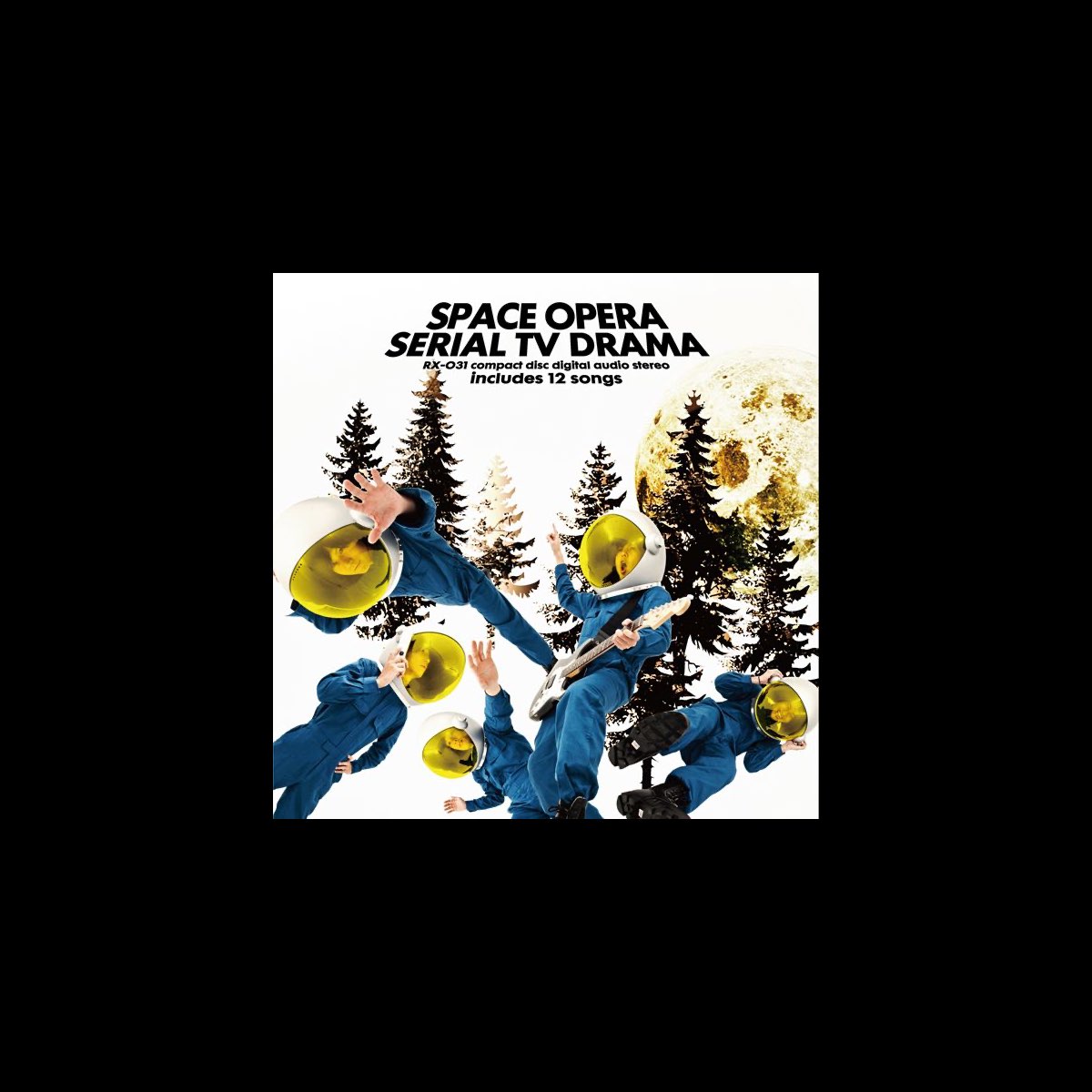 ‎SPACE OPERA - Album by serial TV drama - Apple Music