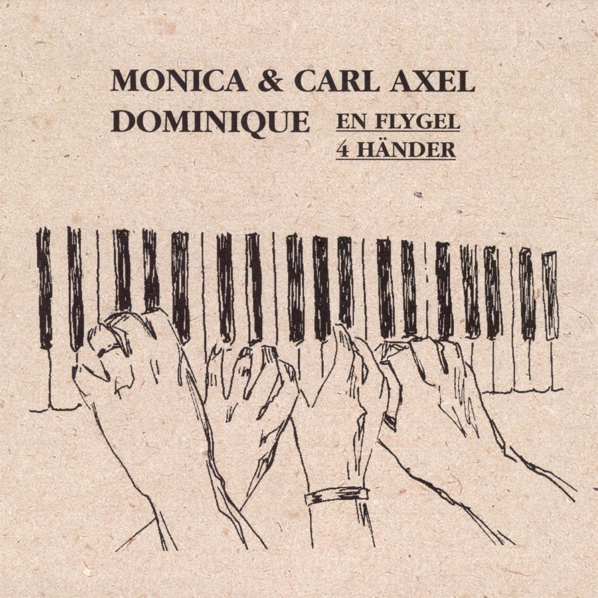 ‎En Flygel 4 Händer - Monica Dominique & Carl-Axel Dominiqueのアルバム ...