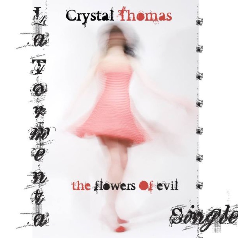 La Tormenta - Crystal Thomas & the Flowers of Evil: Song Lyrics, Music ...