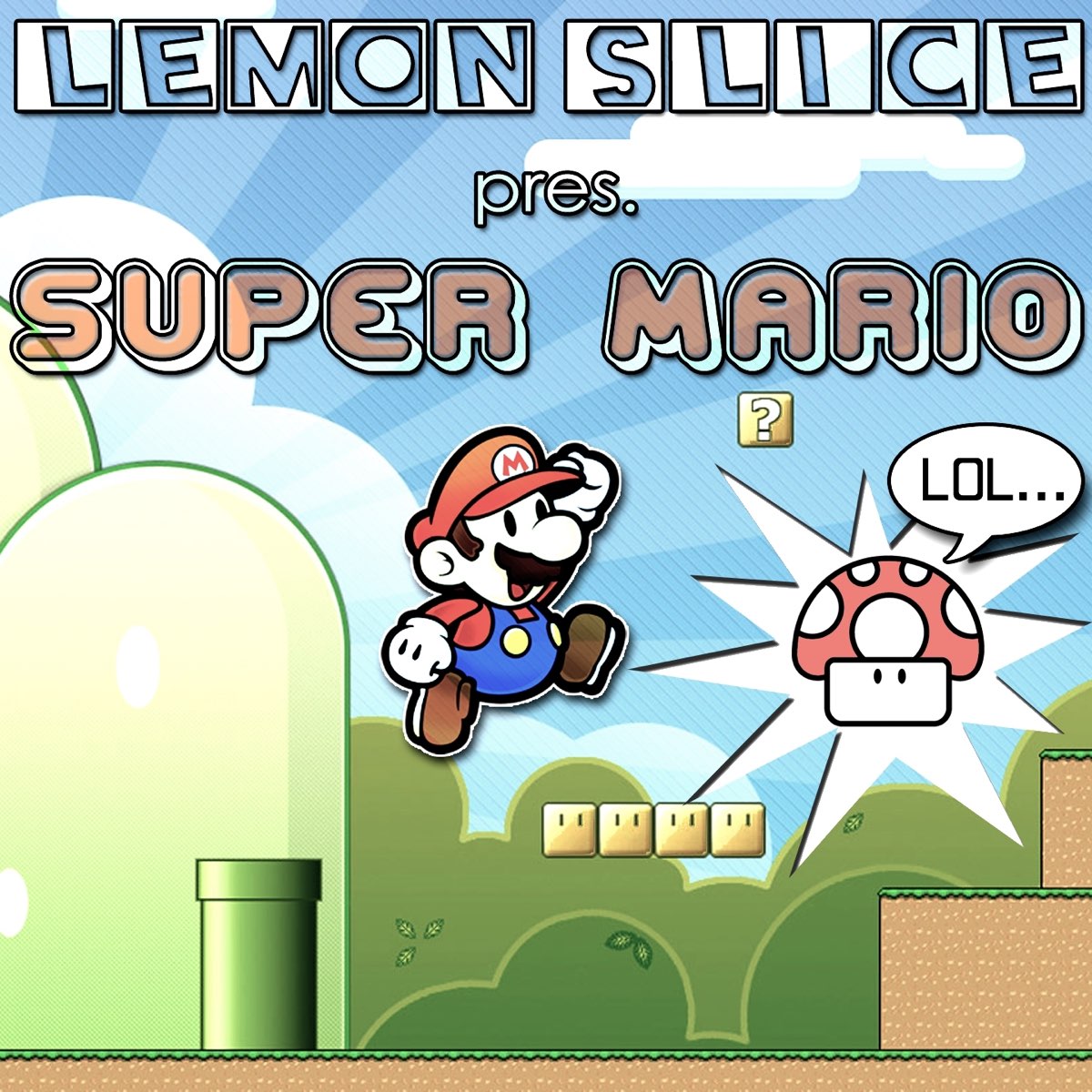 Super Mario - Single》- Lemon Slice的专辑 - Apple Music