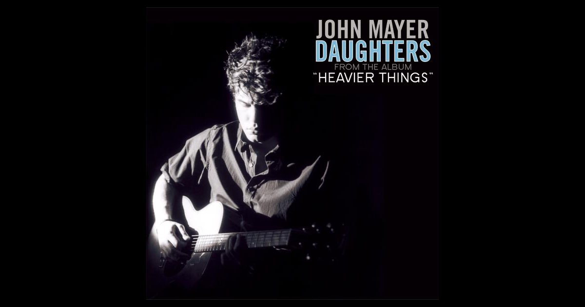‎Daughters - EP - Álbum de John Mayer - Apple Music