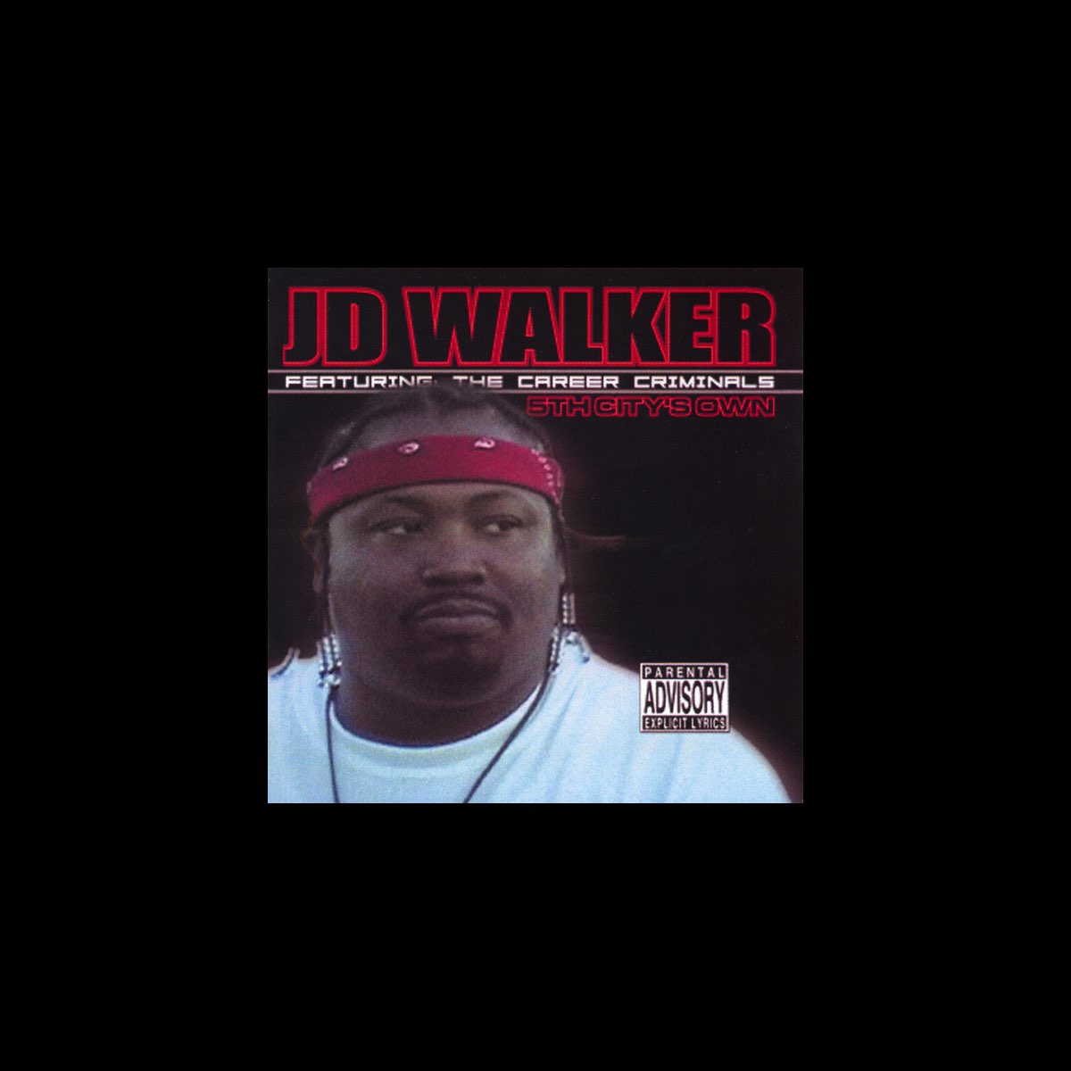 ‎5th City's Own - Album by J.D. Walker - Apple Music