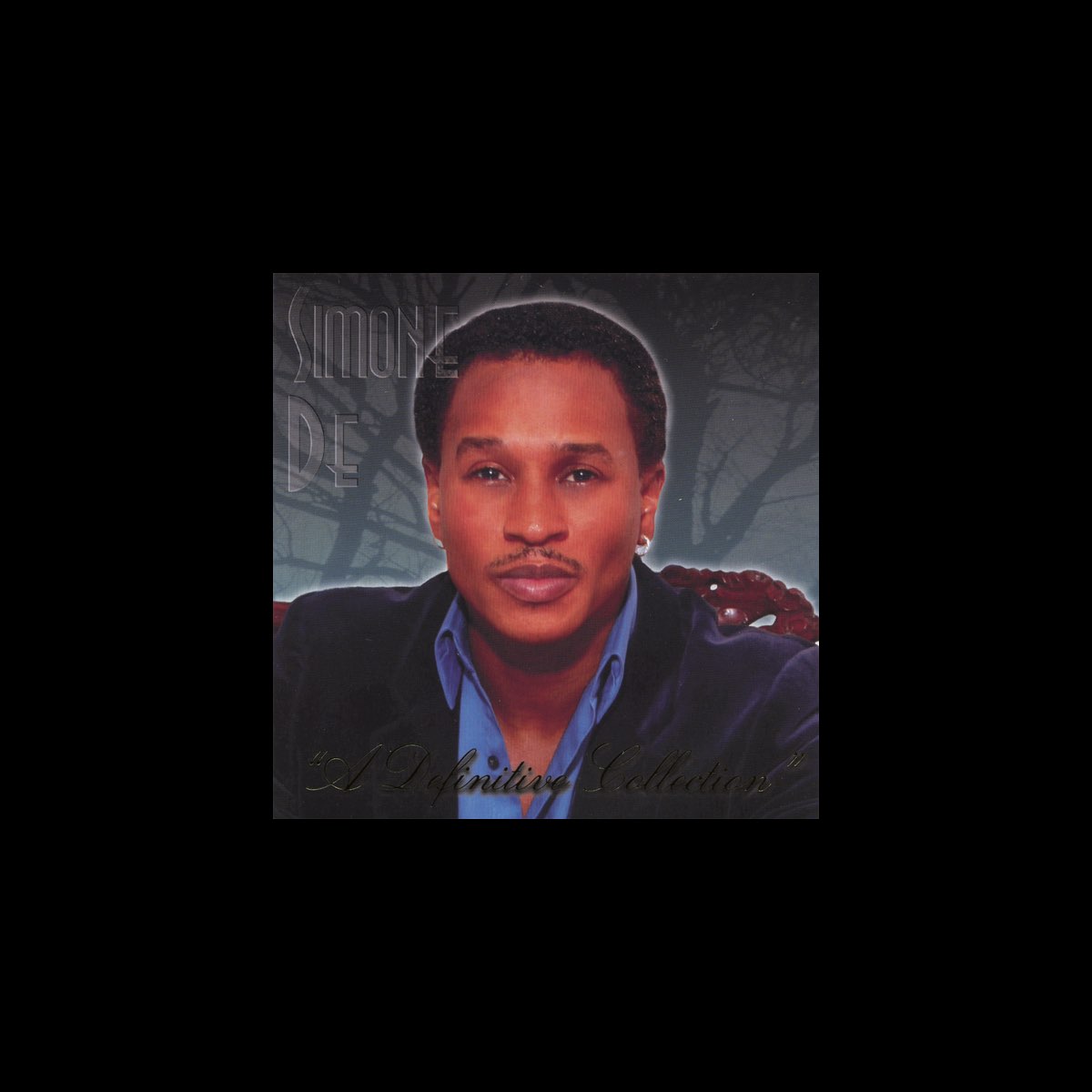 ‎A Definitive Collection - Album by Simone De - Apple Music