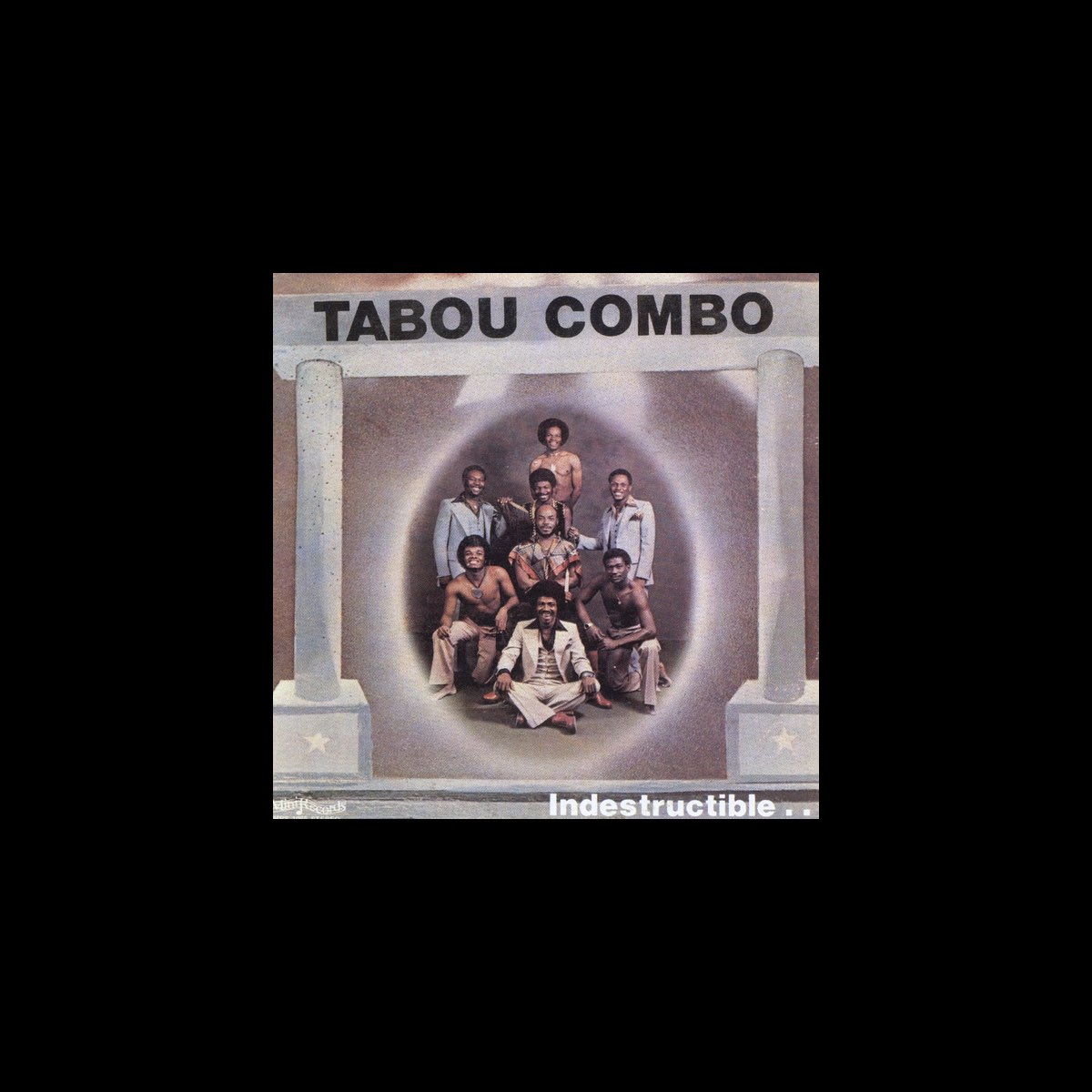 ‎Indestructible - Album by Tabou Combo De Petion-Ville - Apple Music