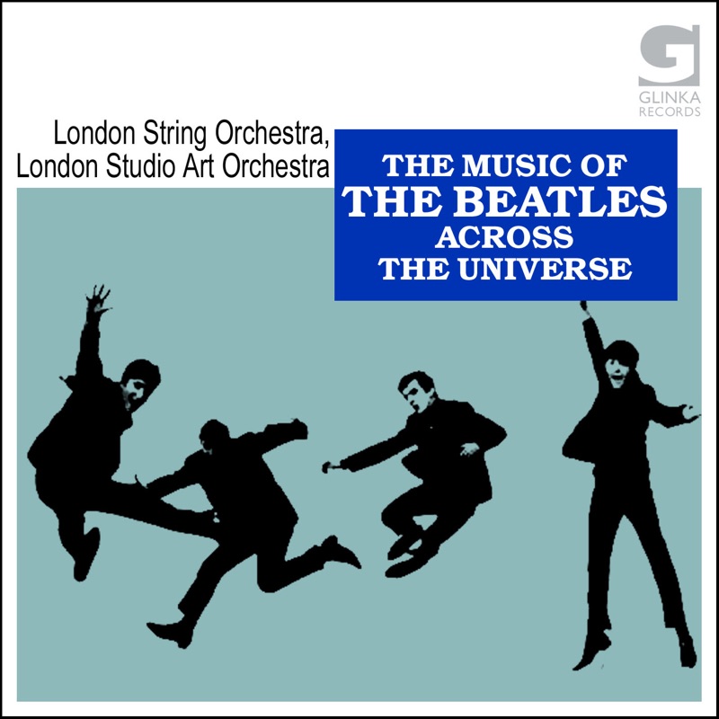 Across The Universe - London Studio Art Orchestra & London String ...