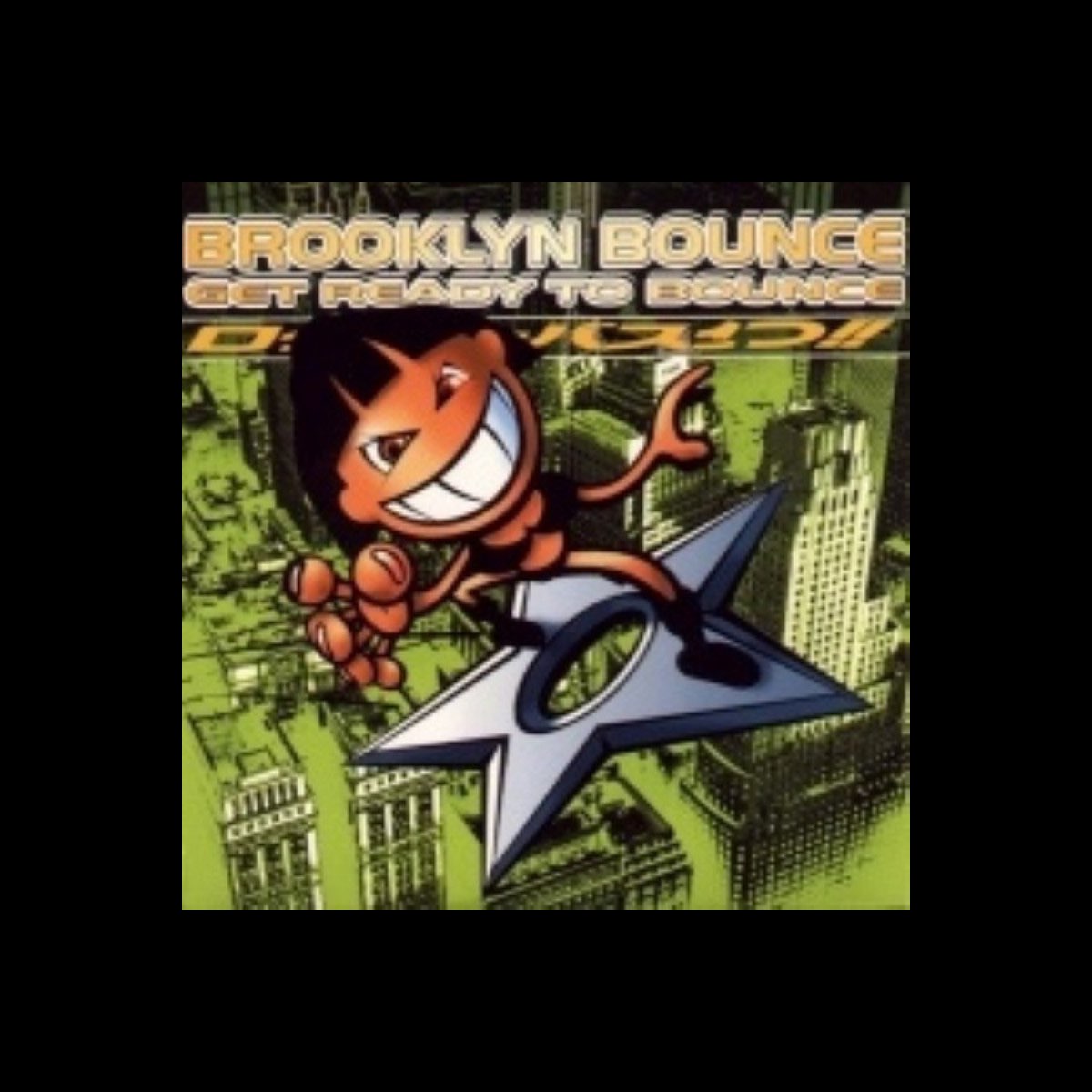 ‎Get ready to Bounce - ブルックリン・バウンスのアルバム - Apple Music