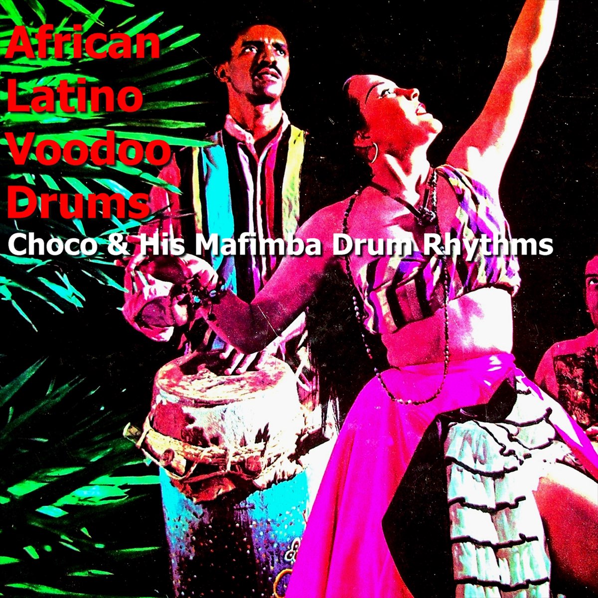‎African Latino Voodoo Drums - Choco & His Mafimba Drum Rhythmsのアルバム - Apple Music