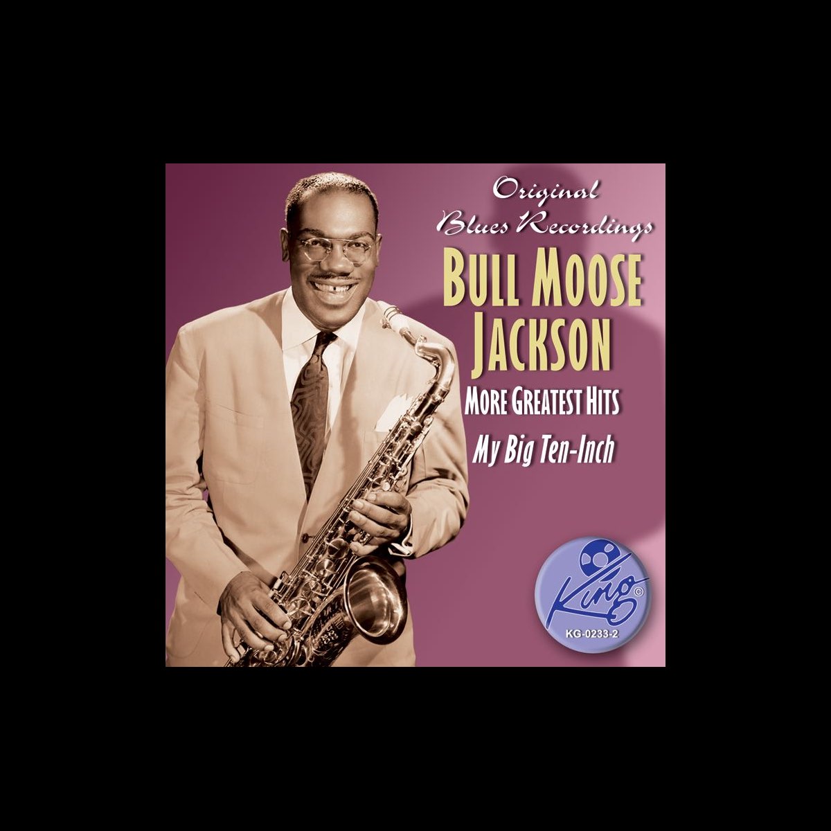 ‎Bull Moose Jackson - More Greatest Hits - Album by Bull Moose Jackson ...
