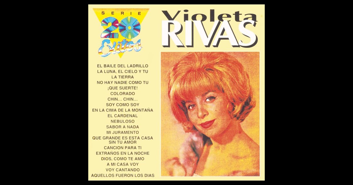 Serie 20 Exitos: Violeta Rivas” álbum de Violeta Rivas en Apple Music