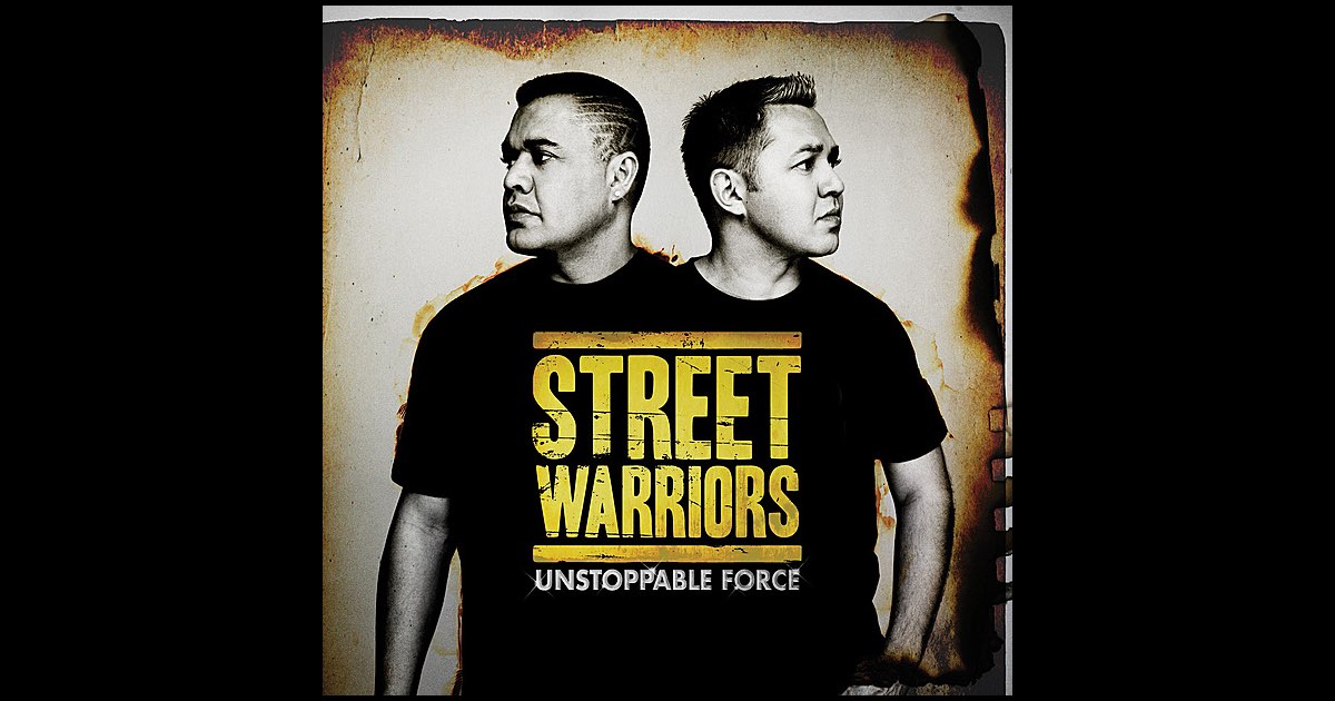 ‎Unstoppable Force – Album von Street Warriors – Apple Music