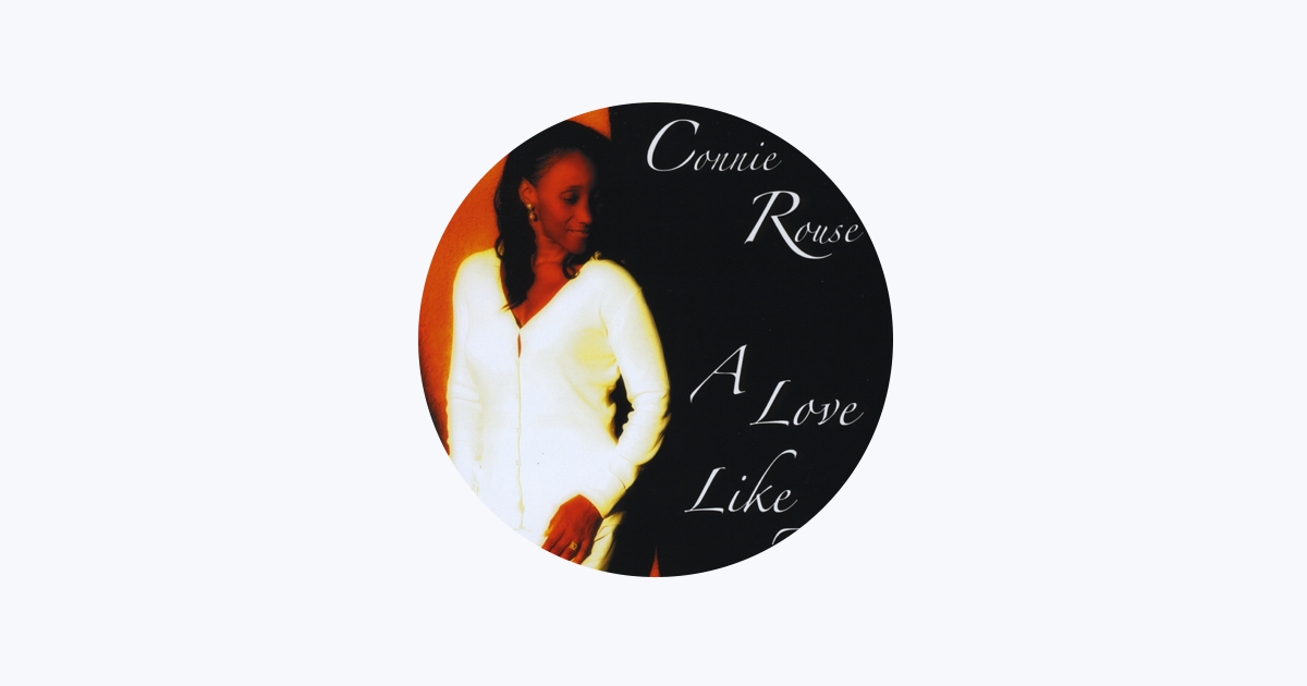 ‎Connie Rouse en Apple Music