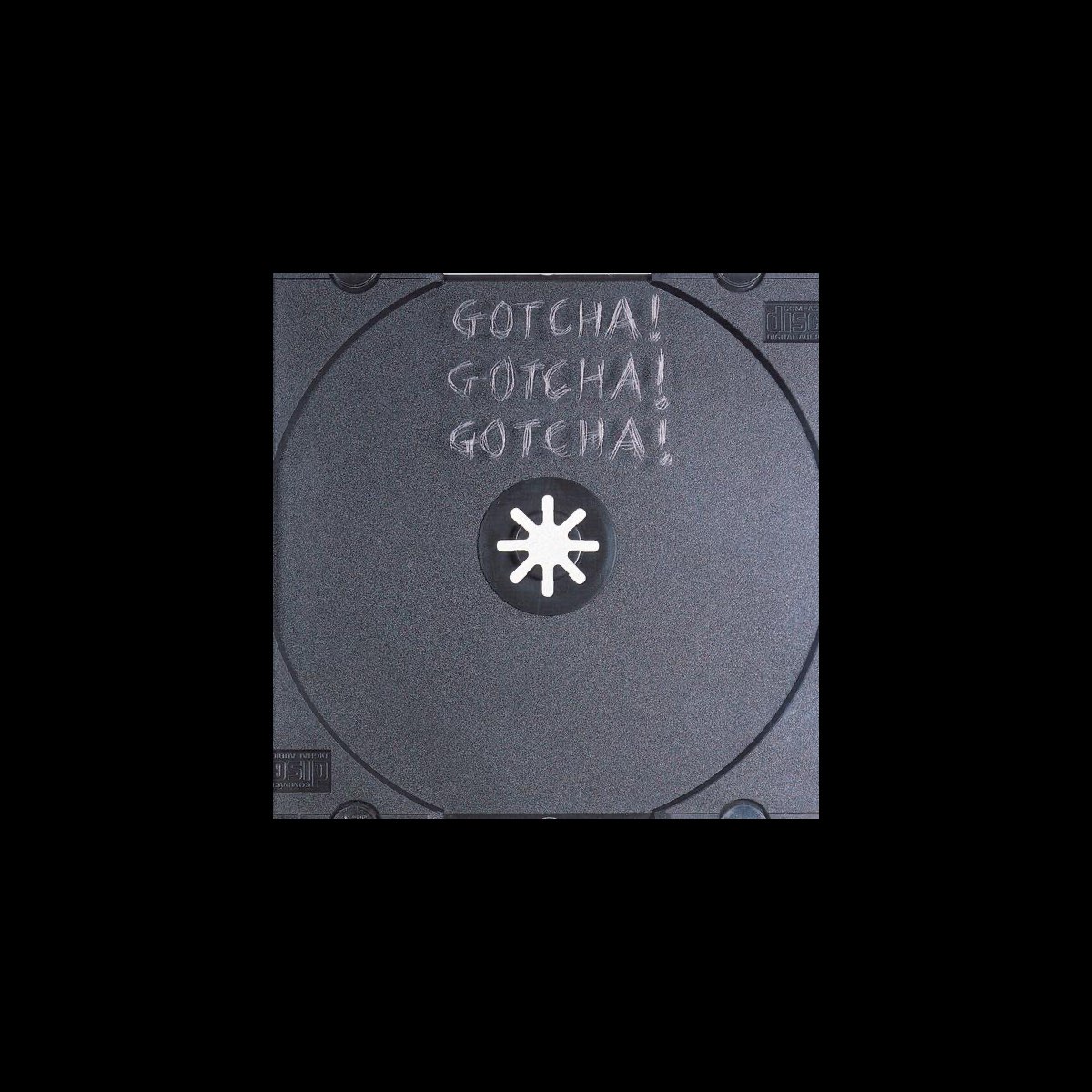 ‎Gotcha! Gotcha! Gotcha! - Album by Gotcha! - Apple Music