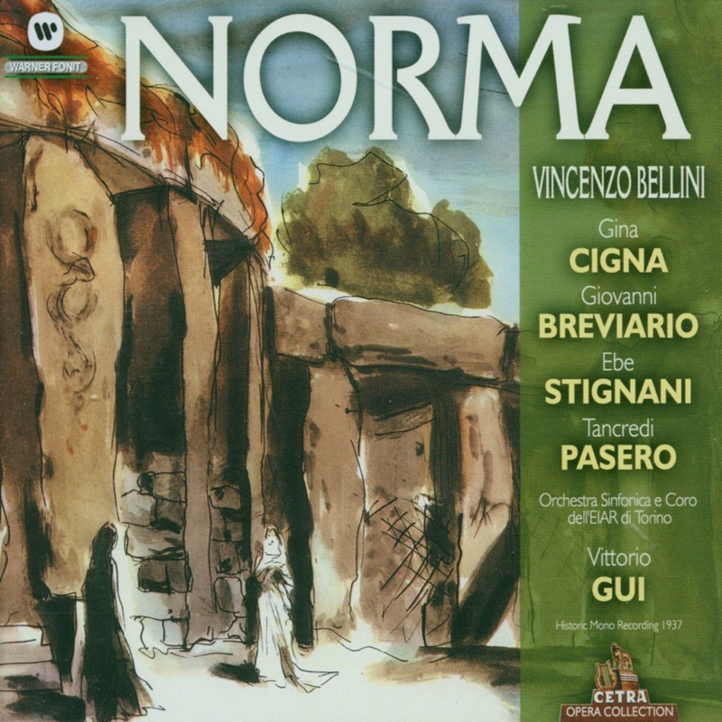 Norma: Norma Viene: Le Cinge la Chioma la Verbena - Adriana Perris, Ebe ...