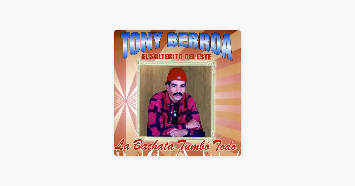 ‎Vámonos Mi Amor - Canción de Tony Berroa - Apple Music