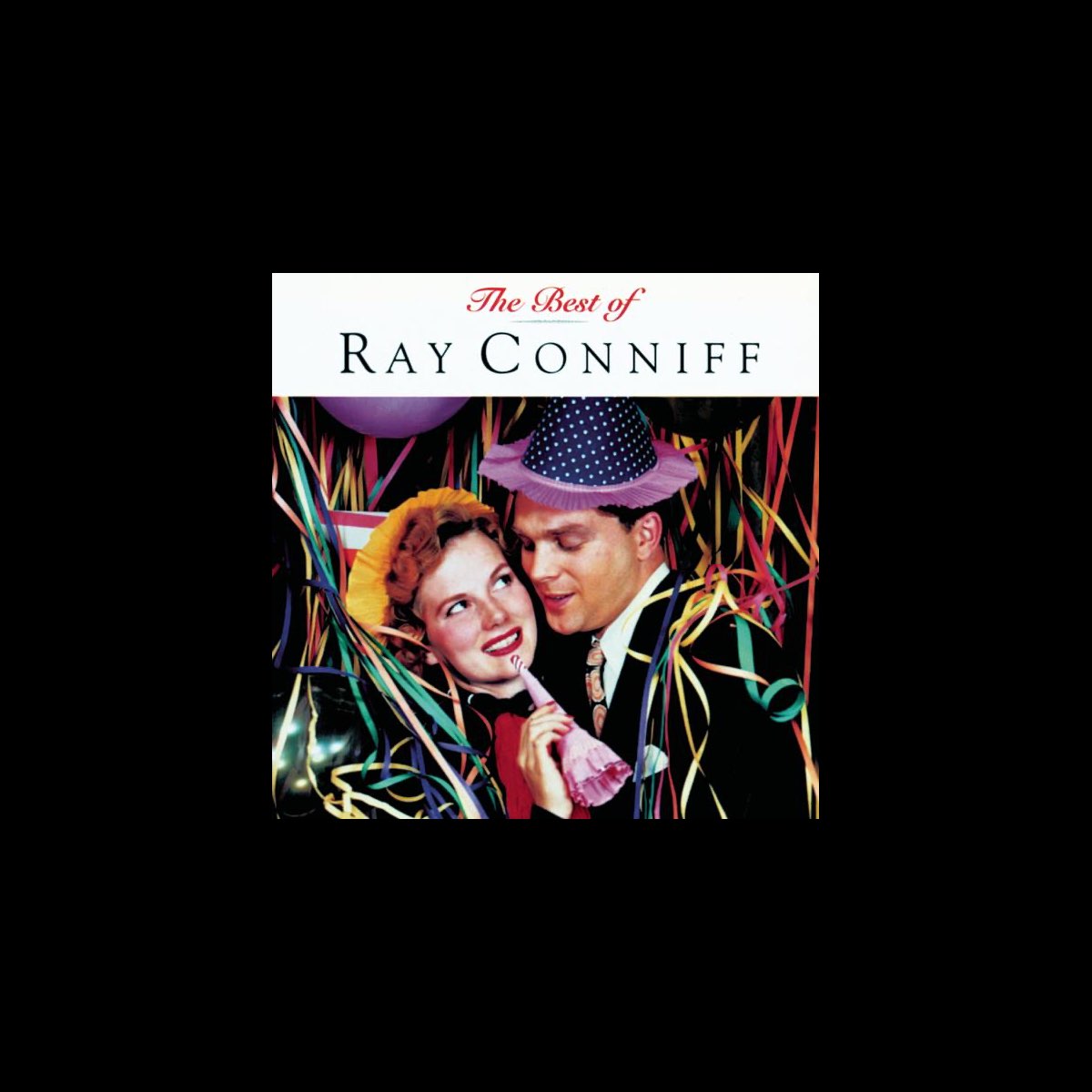 ‎The Best of Ray Conniff - Ray Conniffのアルバム - Apple Music