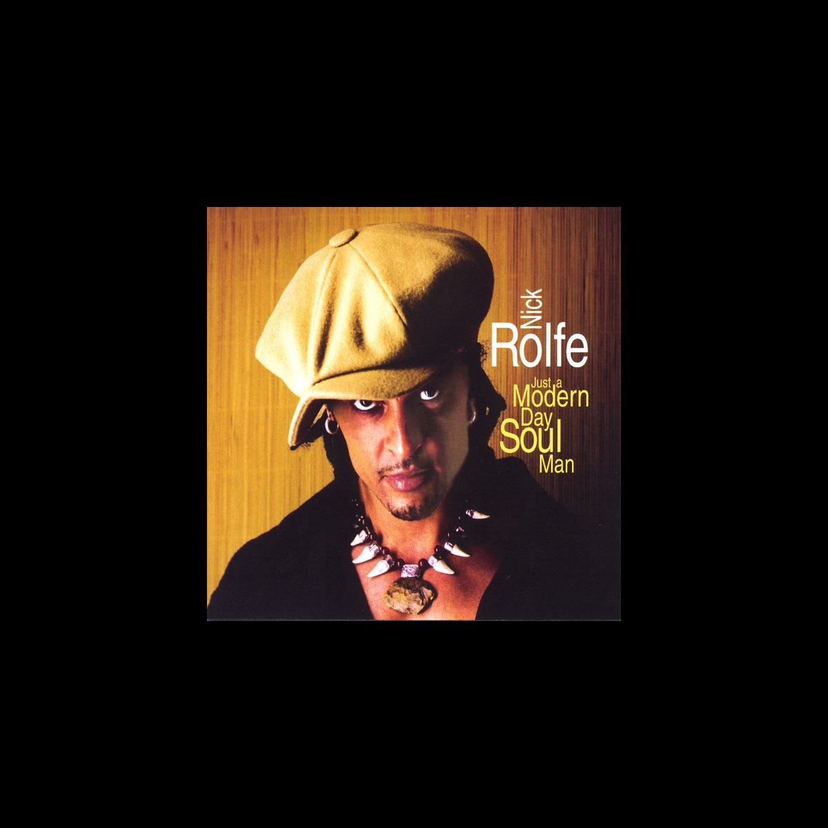 ‎Альбом «Just a Modern Day Soul Man» — Nick Rolfe — Apple Music